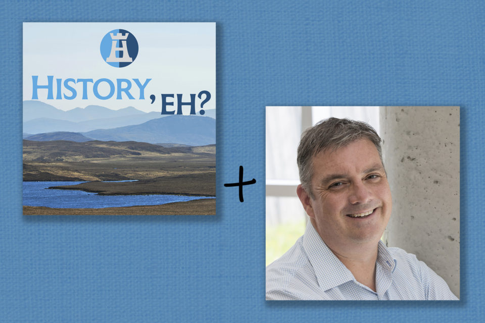 Canadian Military & World Wars with Dr. Tim Cook – History, Eh?